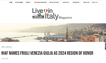 Live in Italy Magazine: NIAF Names Friuli Venezia Giulia as 2024 Region ...